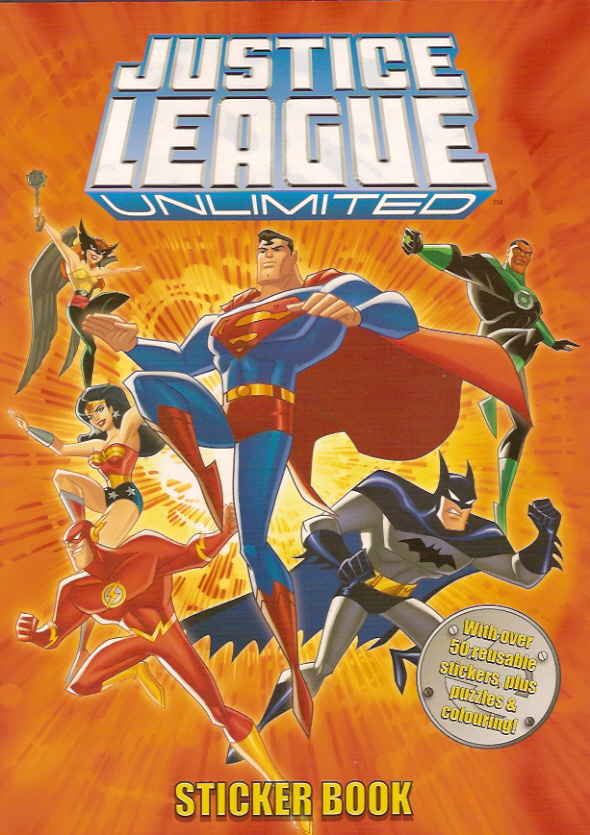 Justice League Unlimited Sticker Book – Now Read This!