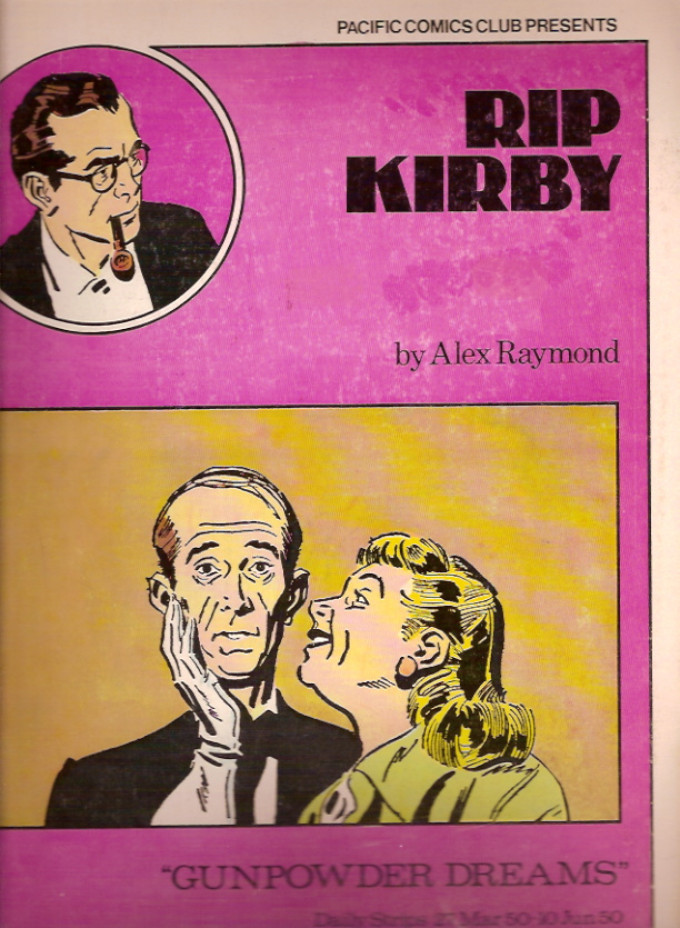 Rip Kirby: Gunpowder Dreams Daily Strips 27 March-10 June 1950 – Now ...