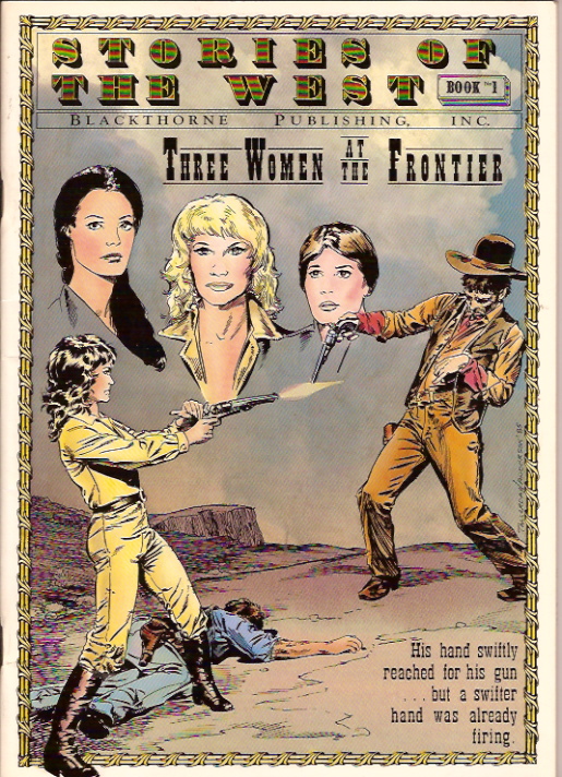 Stories of the West Book 1: Three Women at the Frontier – Now Read This!