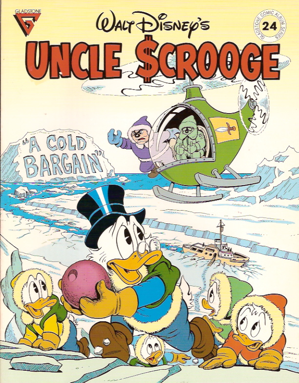 Walt Disney’s Uncle Scrooge: A Cold Bargain – Gladstone Comic Album #24 ...