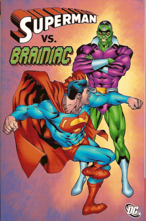 Superman vs. Brainiac – Now Read This!