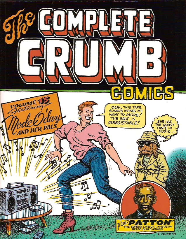 The Complete Crumb Comics volume 15: Featuring Mode O’Day and Her Pals ...