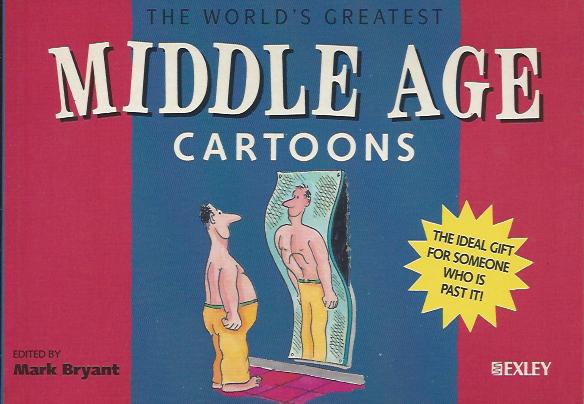 The World’s Greatest Middle Age Cartoons – Now Read This!