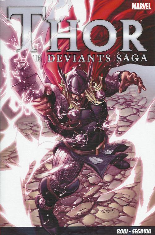 Thor: the Deviants Saga – Now Read This!