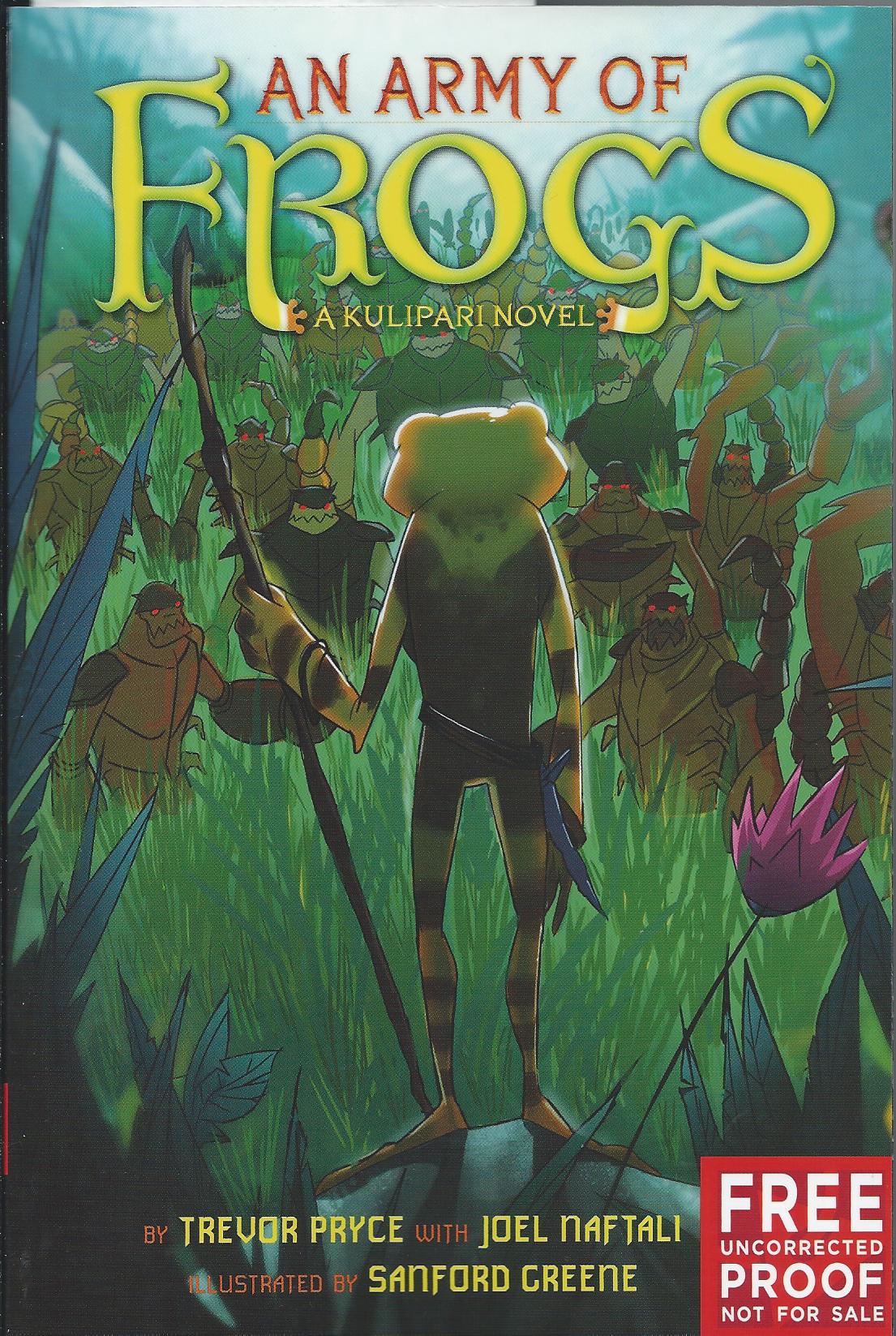 An Army of Frogs â€“ A Kulipari Novel – Now Read This!