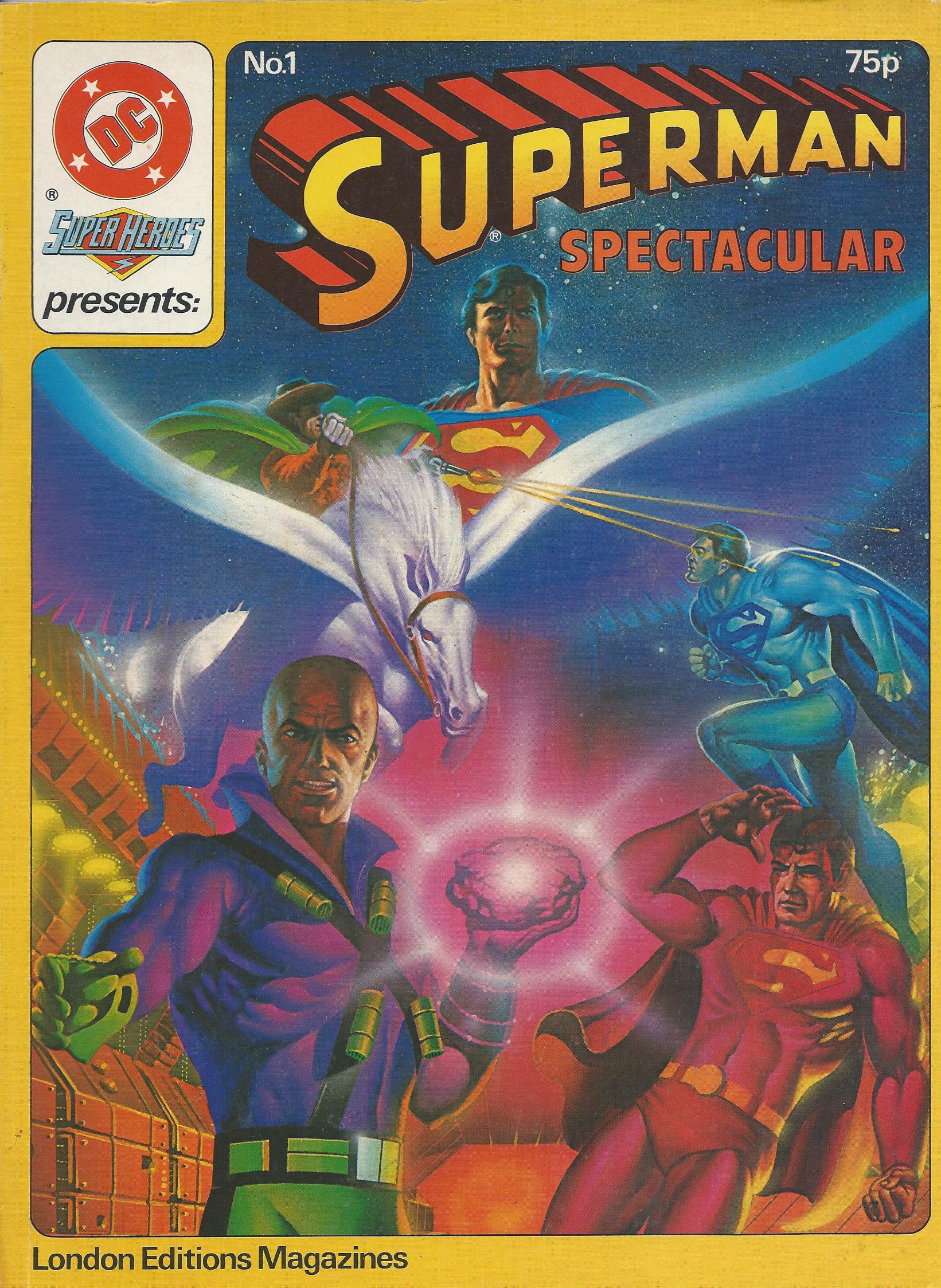 DC Superheroes Presents Superman Spectacular No. 1 – Now Read This!