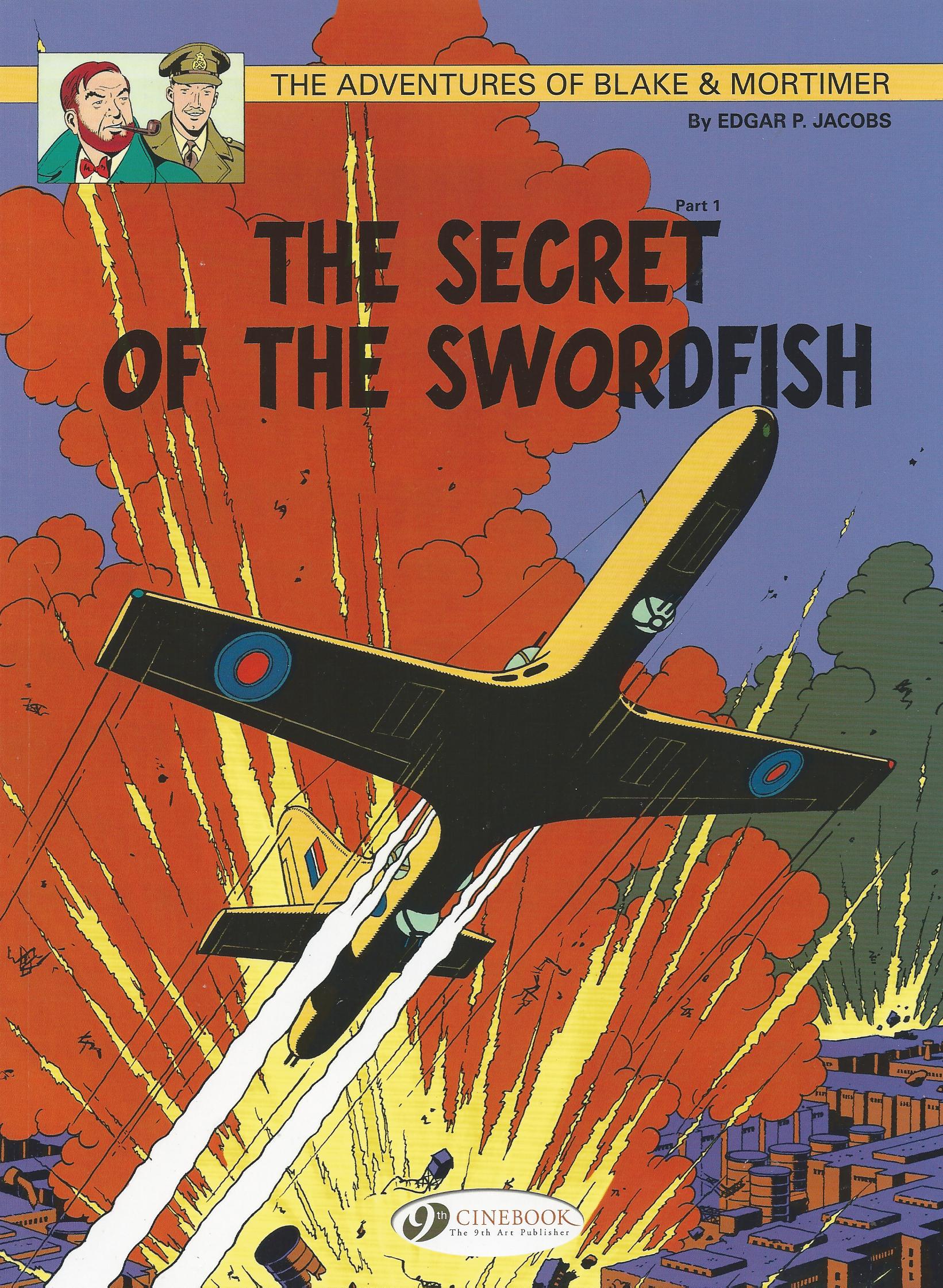 The Adventures of Blake and Mortimer: The Secret of the Swordfish Part 1 â€“ Ruthless Pursuit ...