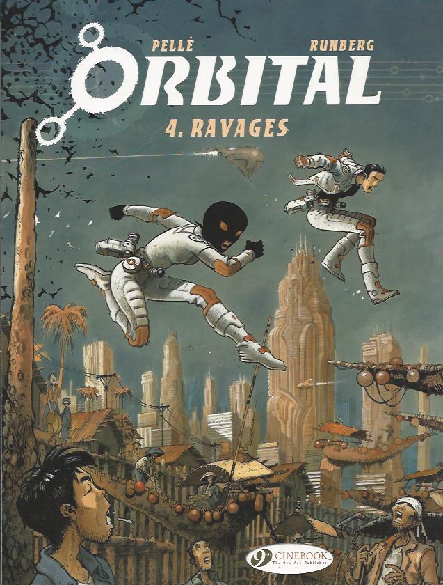 Orbital book 4: Ravages – Now Read This!
