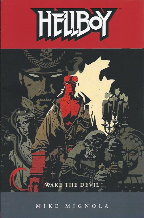 Hellboy volume 2: Wake the Devil – Now Read This!