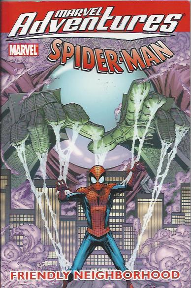 Marvel Adventures Spider-Man Volume 4: Friendly Neighborhood – Now Read ...