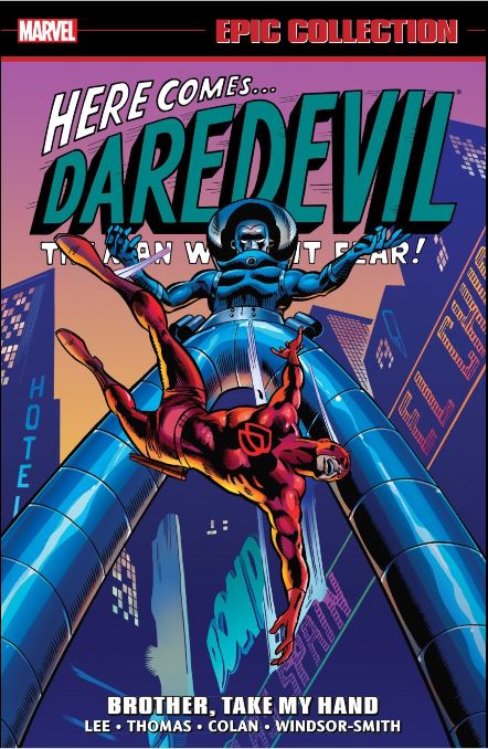 Daredevil Epic Collection: volume 3 – 1968-1970: Brother, Take My Hand ...