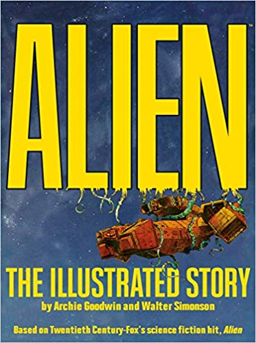 Alien: The Illustrated Story – Now Read This!
