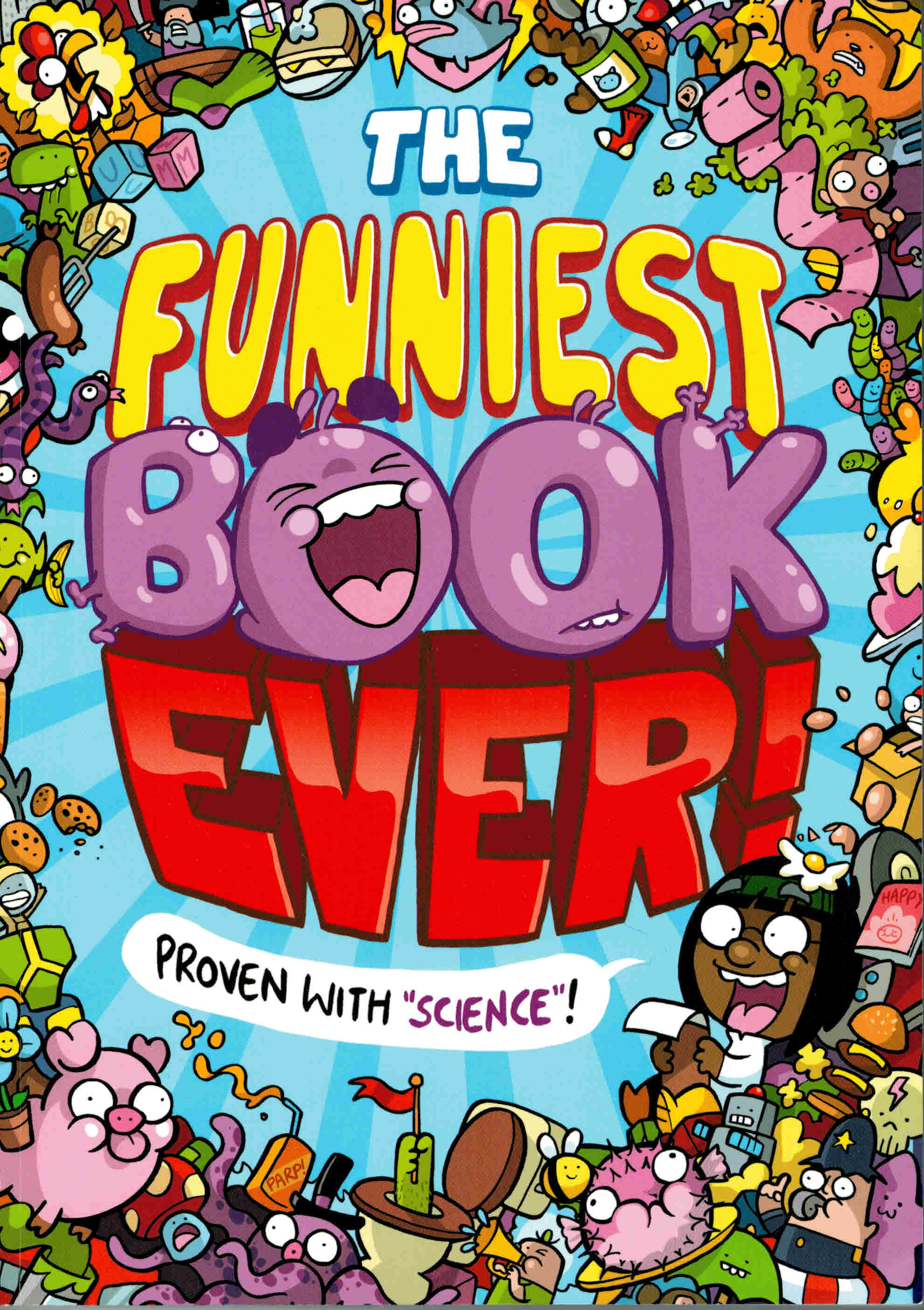 The Funniest Book Ever! (Proven with Science!) – Now Read This!