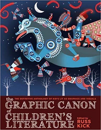 The Graphic Canon of Children’s Literature – Now Read This!