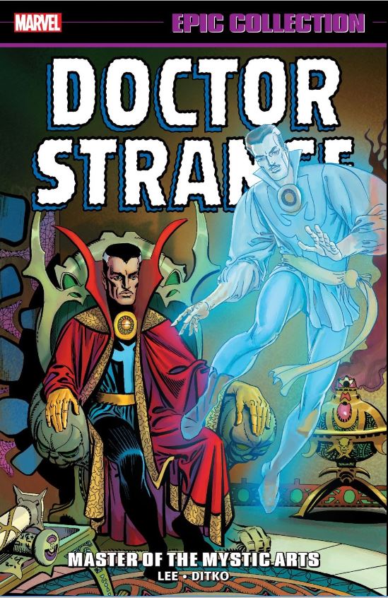 Doctor Strange Epic Collection volume 1 1963-1966: Master of the Mystic ...