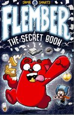 Flember – the Secret Book (Advance galley proof copy) – Now Read This!