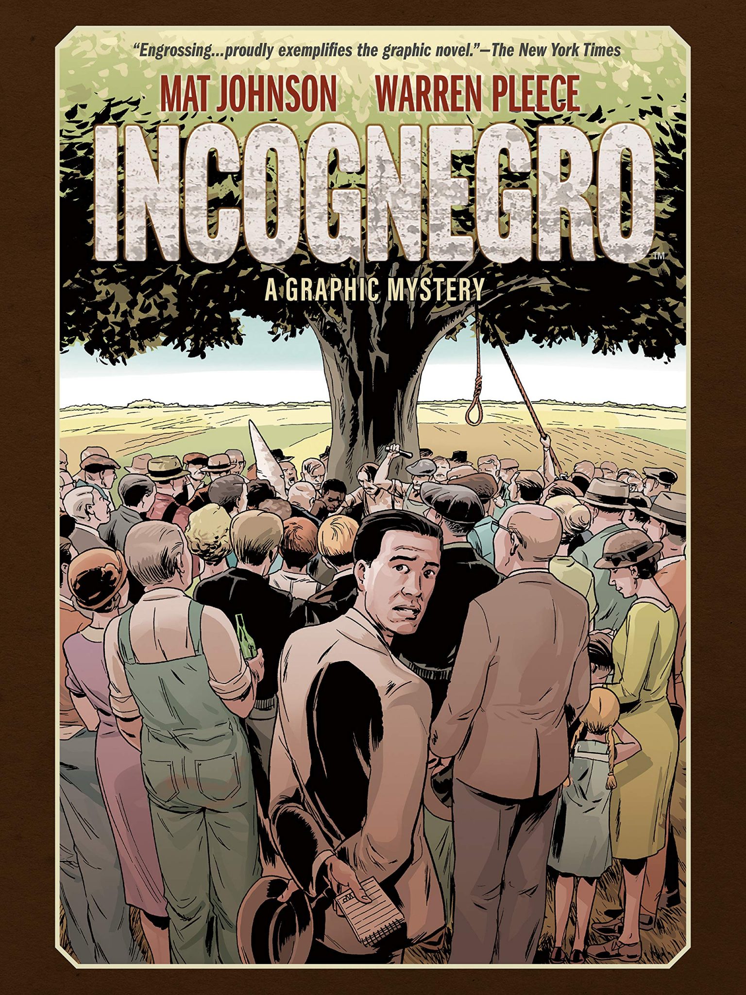 Incognegro: A Graphic Mystery (New Edition/10th Anniversary Edition ...