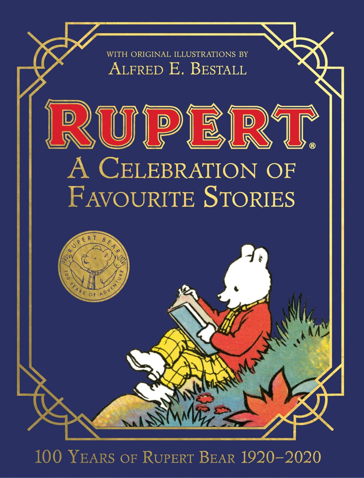 Rupert: A Celebration of Favourite Stories – 100 Years of Rupert Bear ...