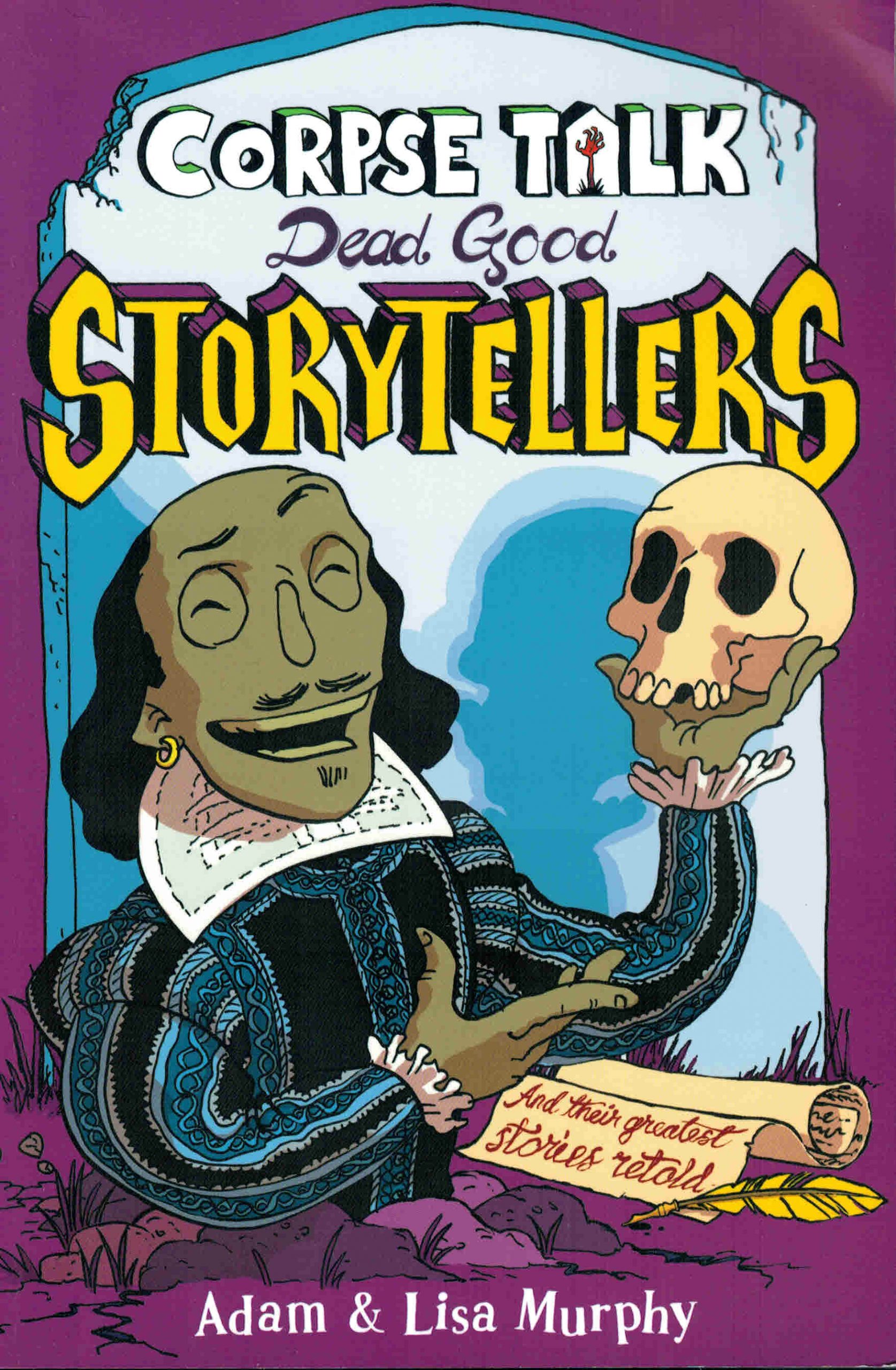 Corpse Talk: Dead Good Storytellers – Now Read This!