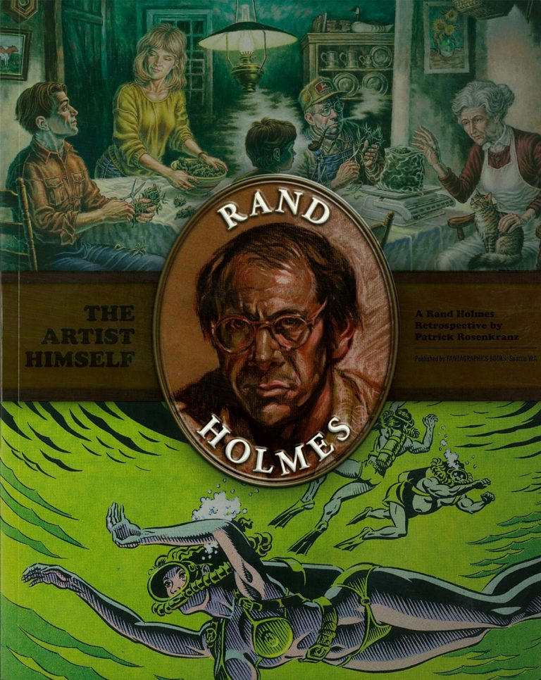 The Artist Himself: A Rand Holmes Retrospective – Now Read This!
