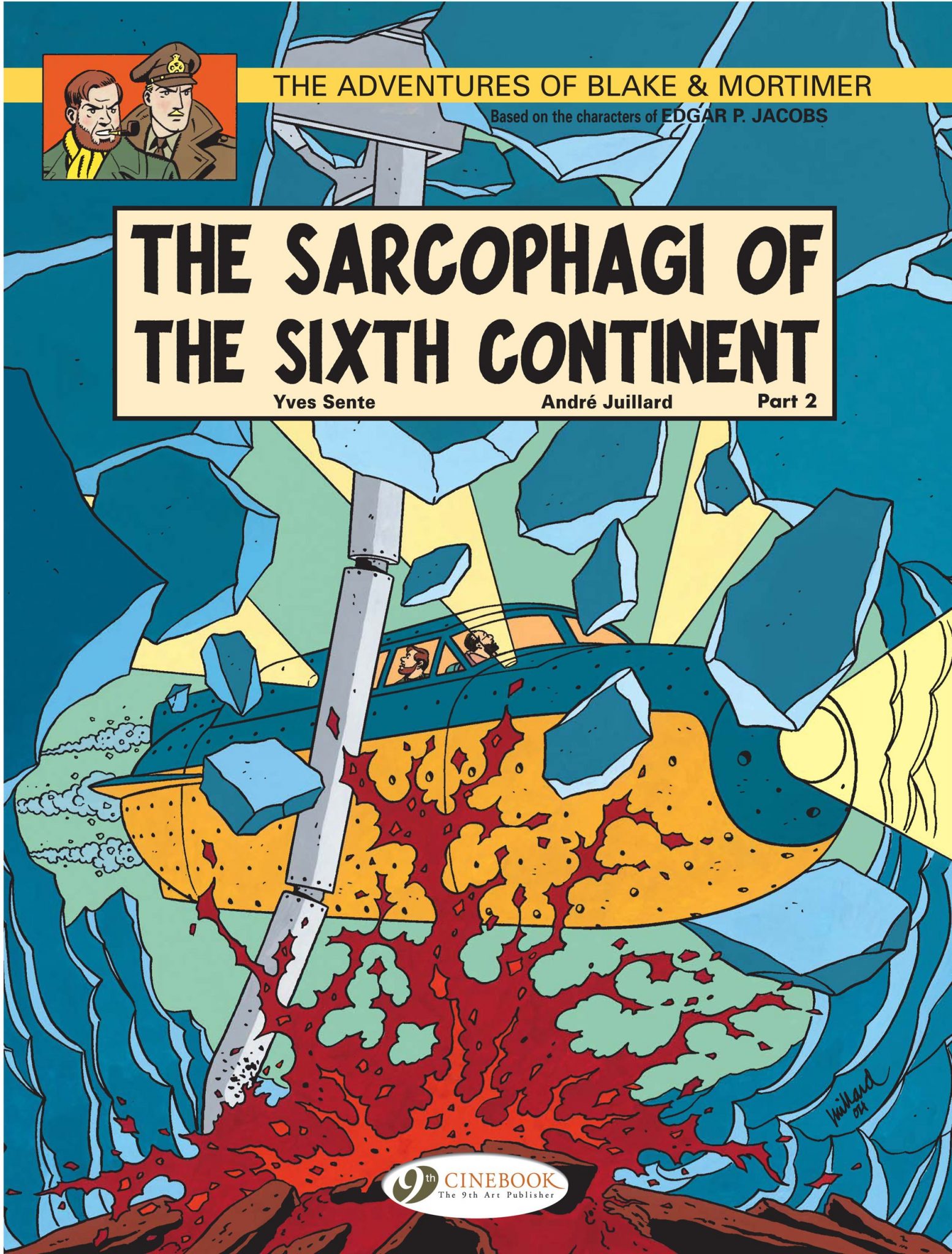 The Adventures of Blake and Mortimer volumes 9 and 10: The Sarcophagi ...