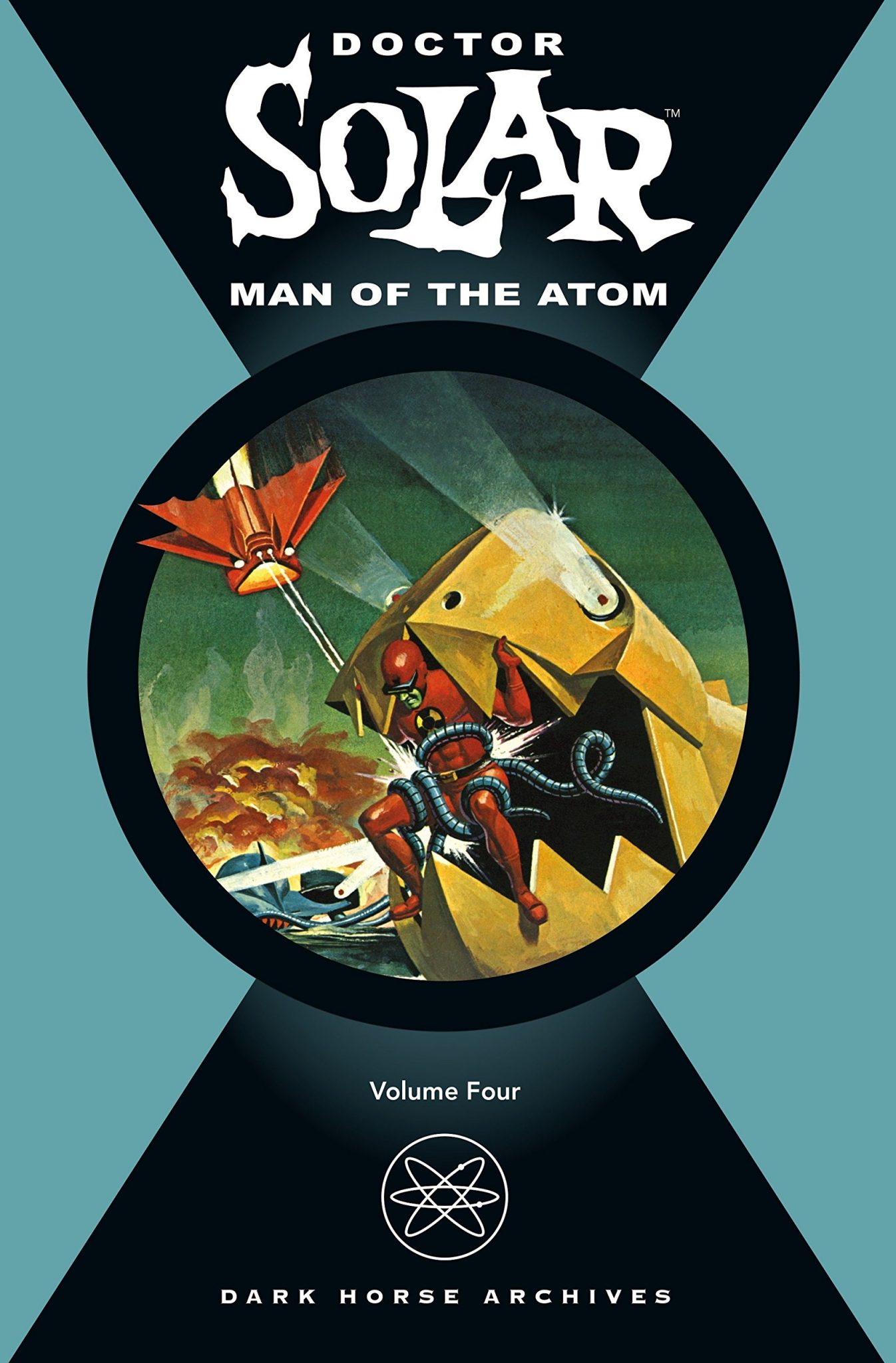 Doctor Solar, Man of the Atom Dark Horse Archives volume Four – Now ...