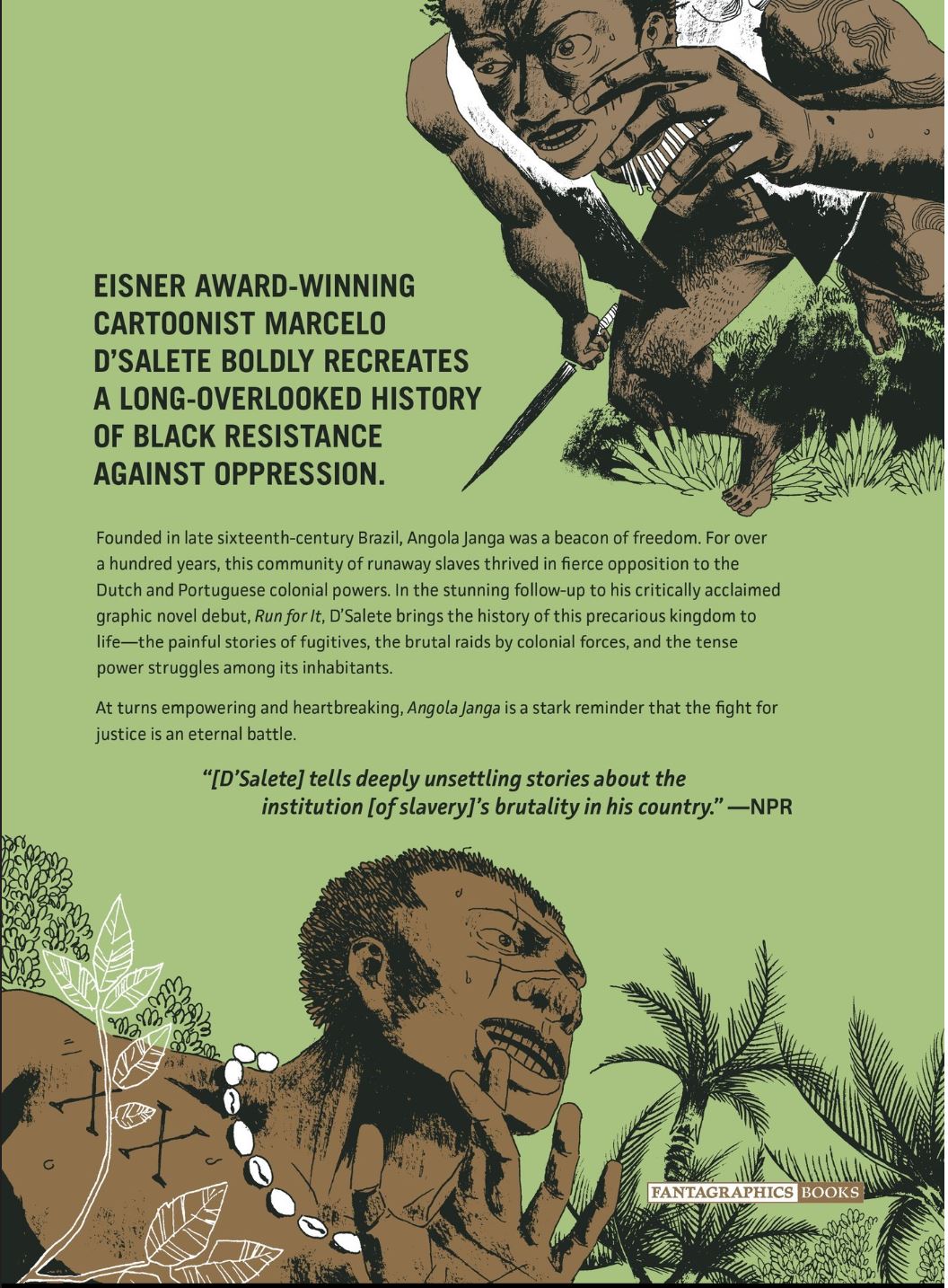 Angola Janga: Kingdom of Runaway Slaves – Now Read This!