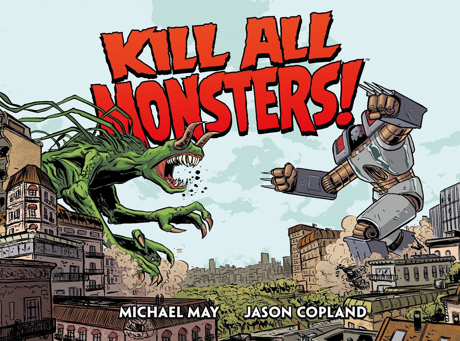 Kill All Monsters!™ Omnibus – Now Read This!