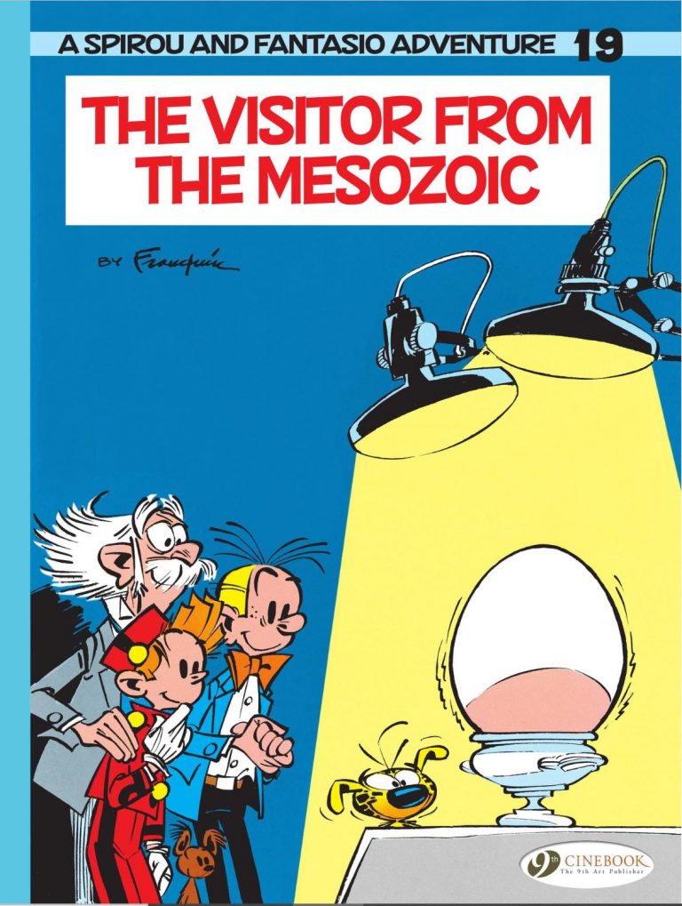 A Spirou & Fantasio Adventure: Volume 19 – The Visitor from the Mesozoic – Now Read This!