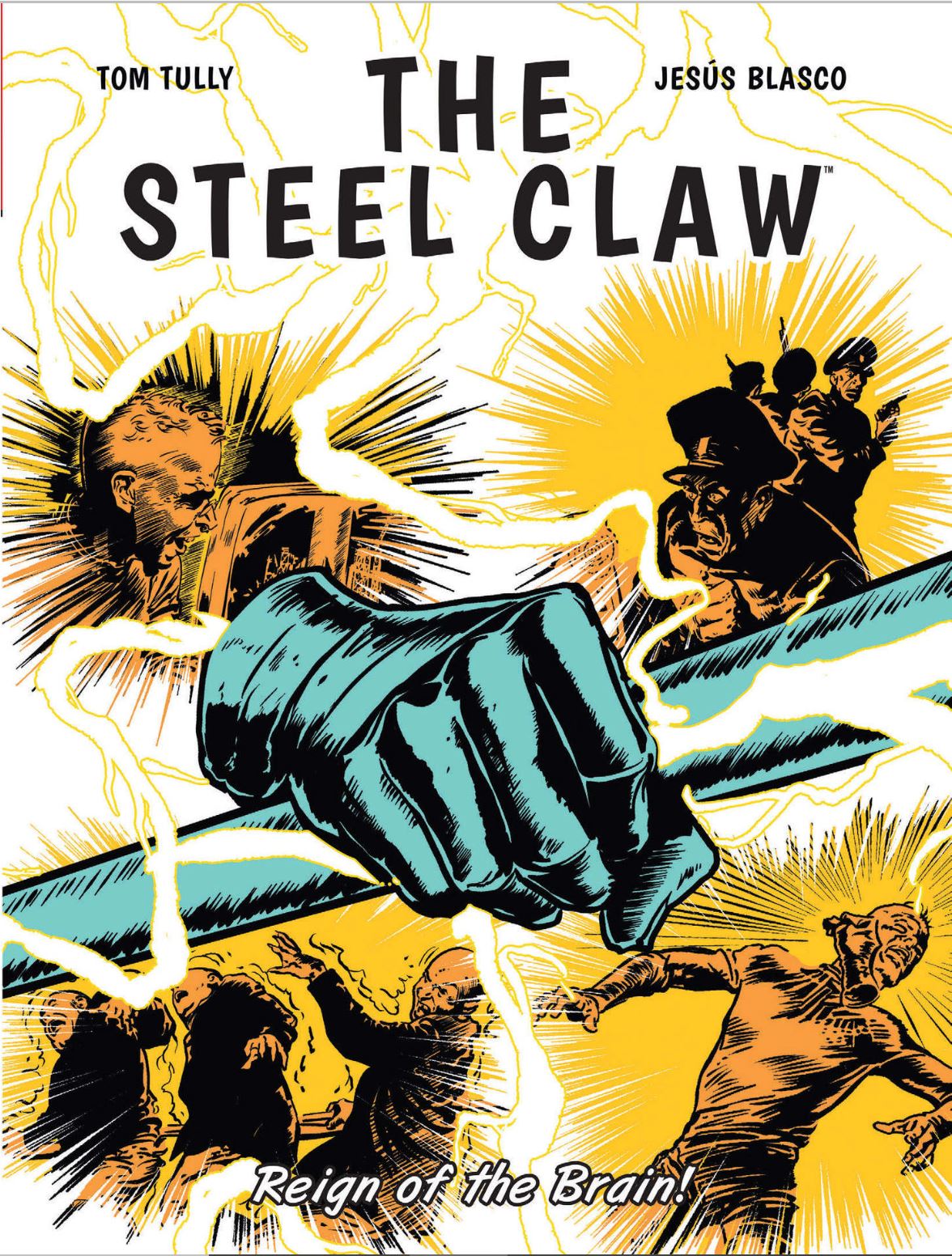 The Steel Claw: Reign of the Brain! – Now Read This!