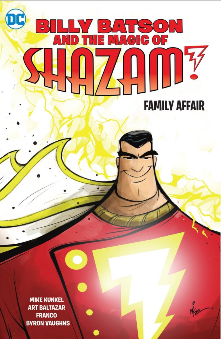 Billy Batson and the Magic of Shazam!: Family Affair – Now Read This!