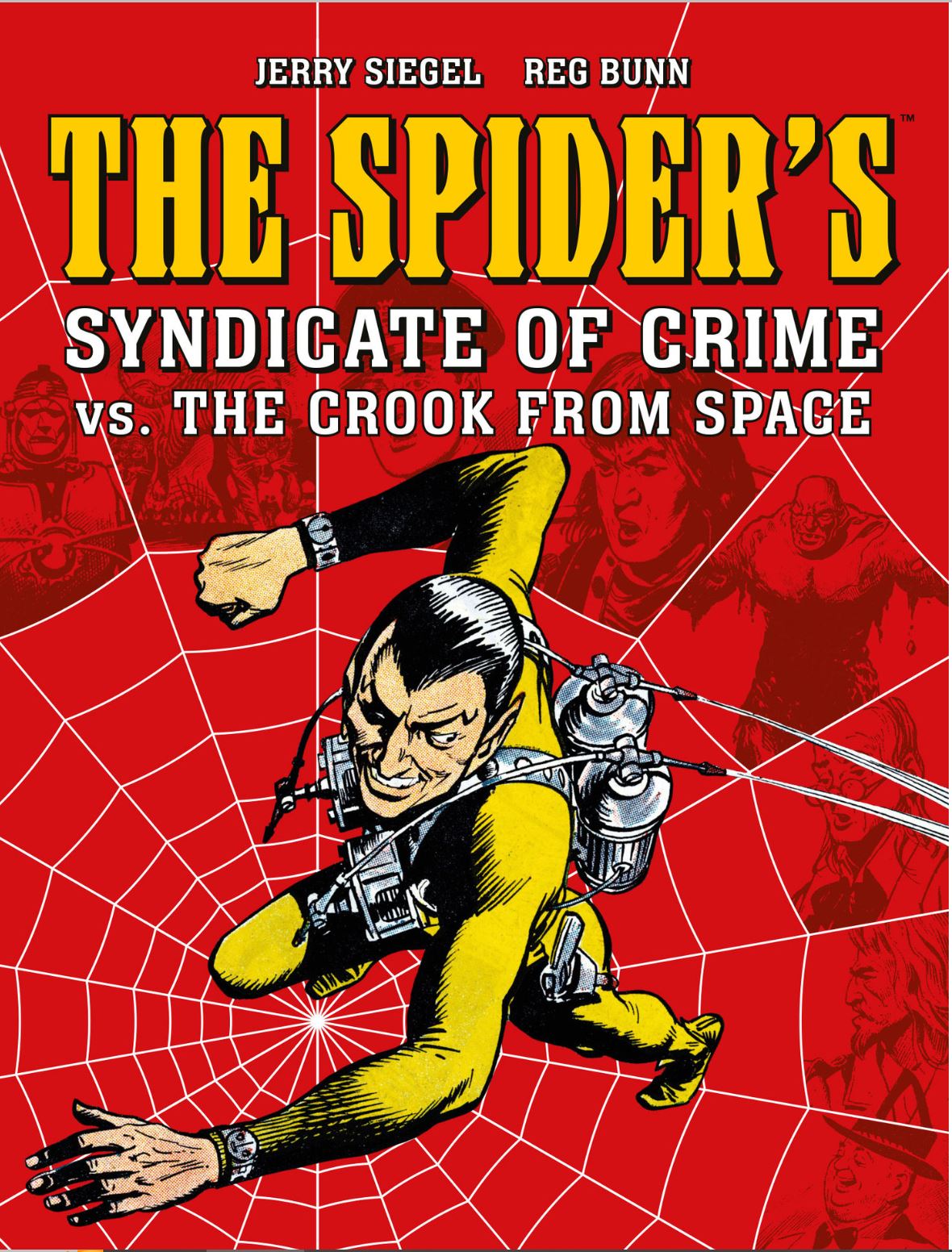 The Spider’s Syndicate of Crime vs. the Crook From Space – Now Read This!