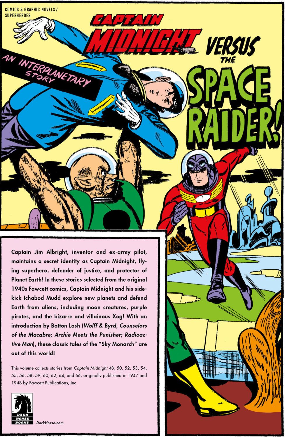 Captain Midnight Archives volume 2: Captain Midnight Saves the World ...