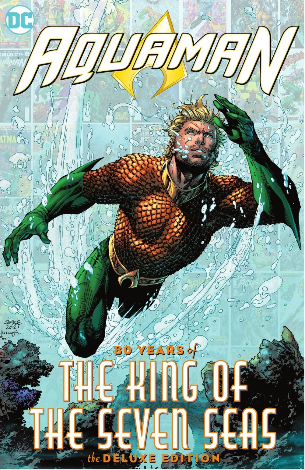 Aquaman: 80 Years of the King of the Seven Seas – the Deluxe Edition ...