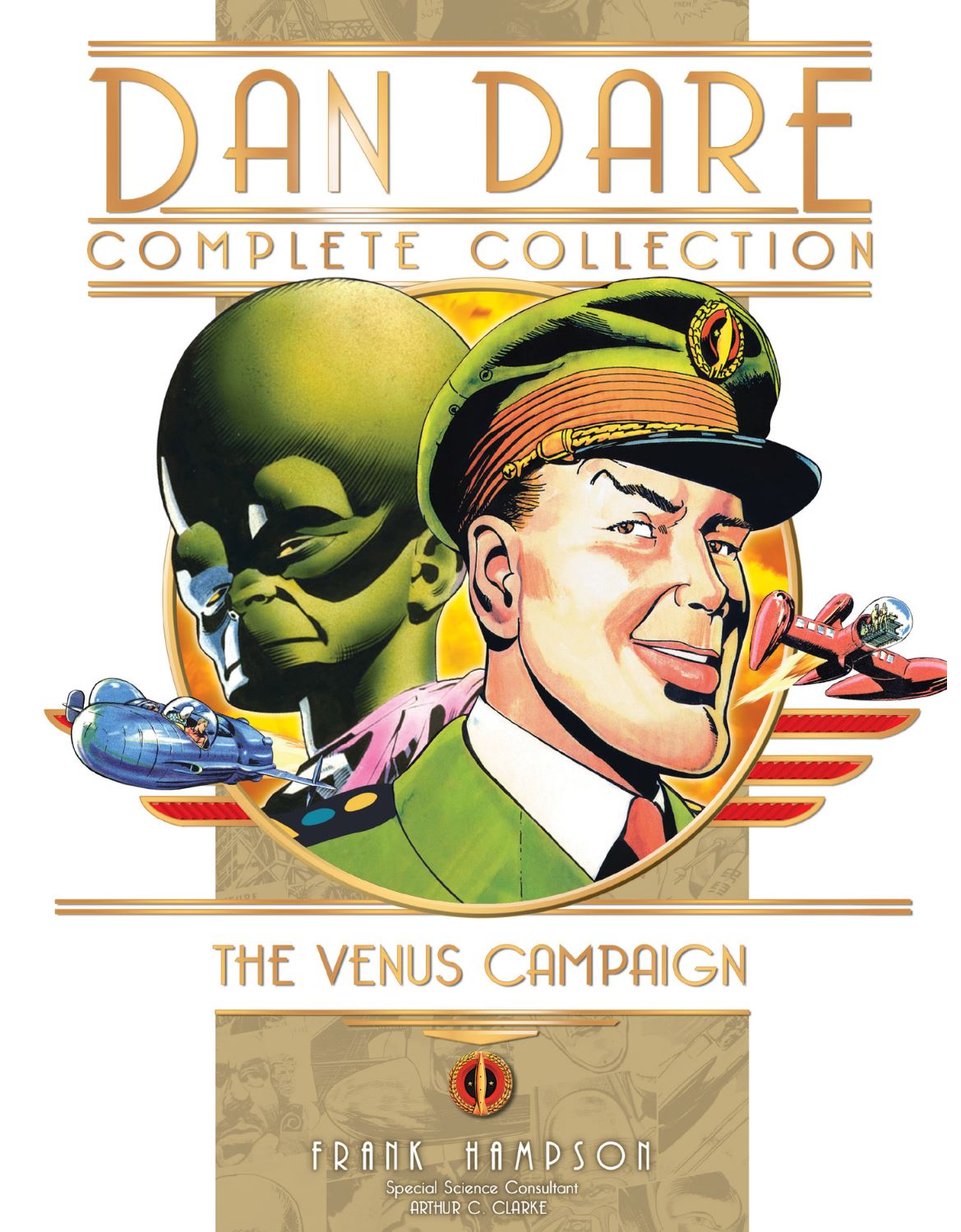 Dan Dare: Pilot of the Future – The Venus Campaign (Complete Collection ...
