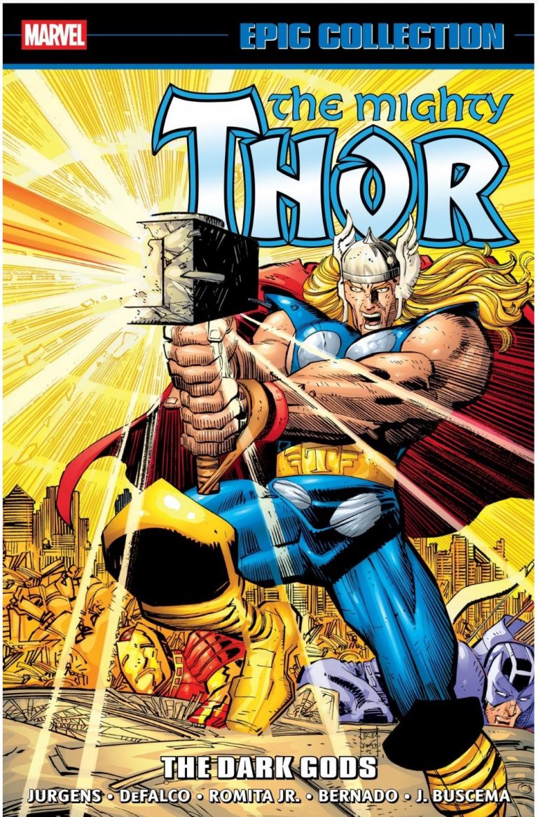The Mighty Thor Epic Collection volume 25: The Dark Gods (1998-1999 ...
