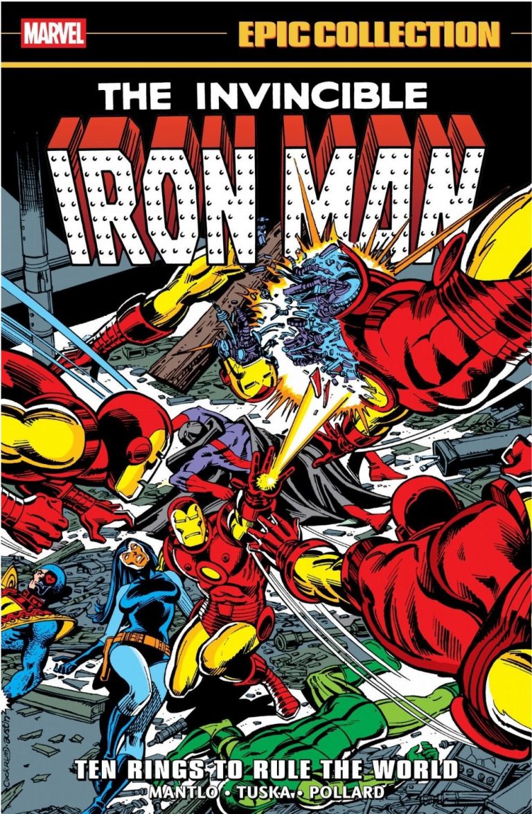Invincible Iron Man Epic Collection volume 7 (1976-1978): Ten Rings to ...